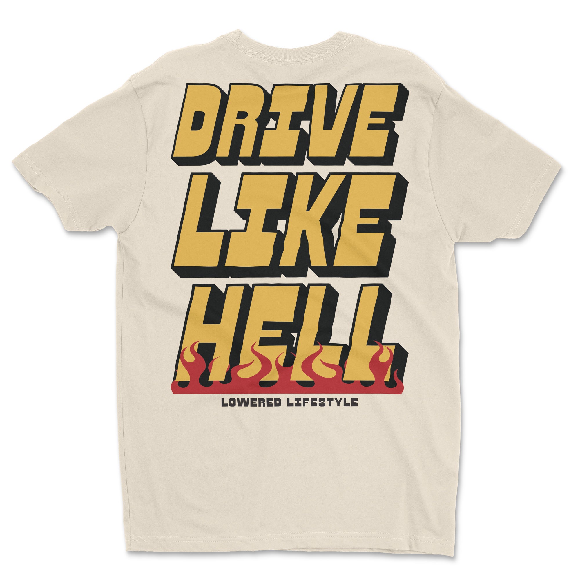 Drive Like Hell Flames Shirt – Lowered Lifestyle